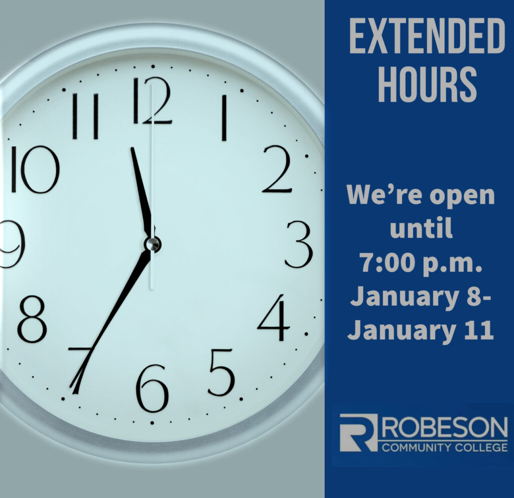 RCC extends hours from January 8 - January 11 | Robeson Community ...